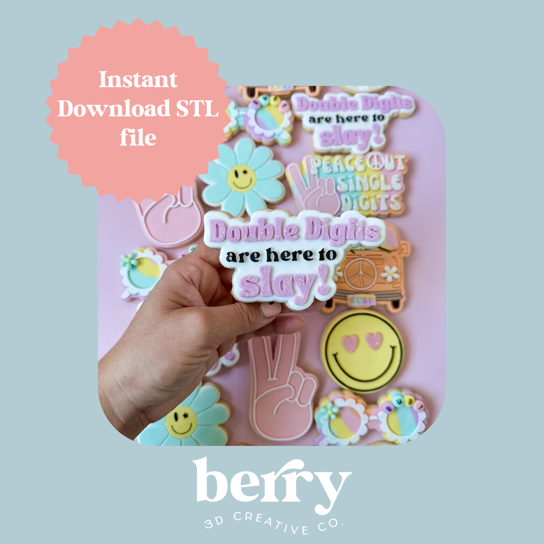 Double Digits are here to slay! Cookie Cutter and Stamp stl file ...